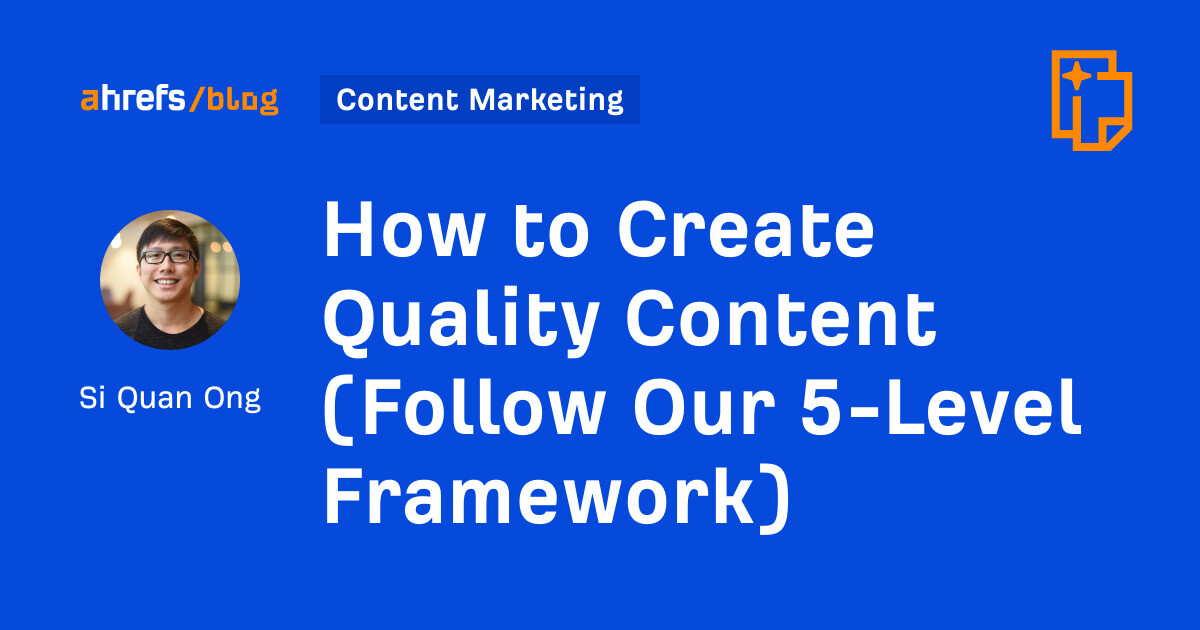 Methods to Create High quality Content material (Observe Our 5-Stage ...