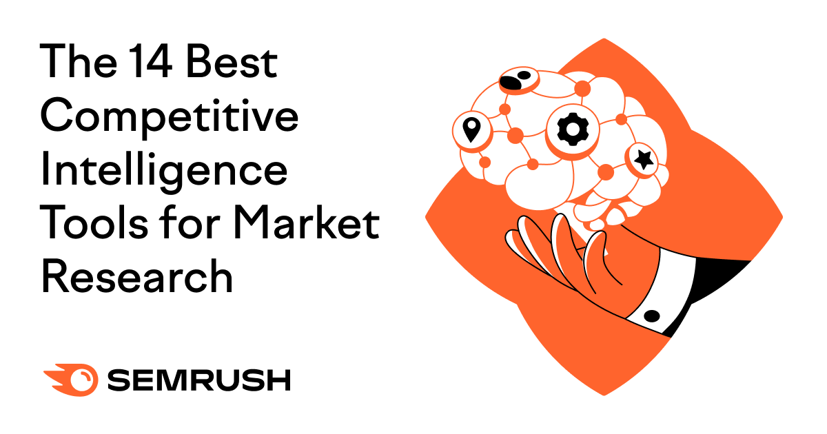 The 14 Finest Aggressive Intelligence Instruments for Market Analysis ...