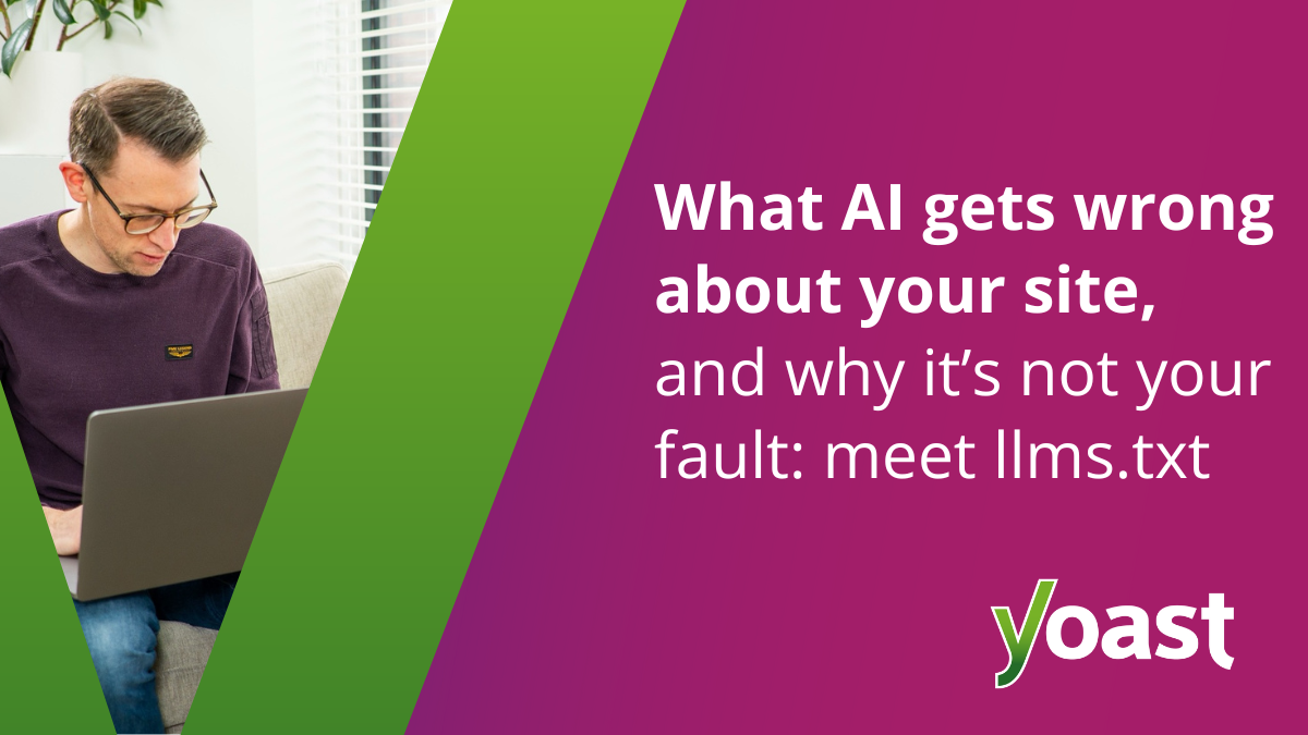 What AI will get improper about your web site, and why it’s not your ...